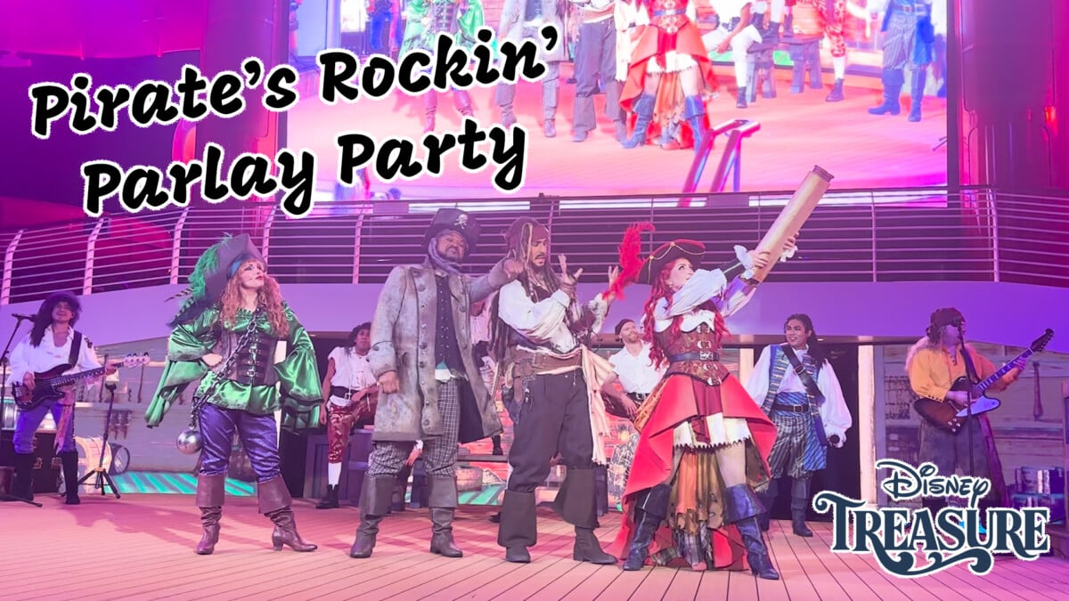 Pirate’s Rockin’ Parlay Party from the Disney Treasure | The Main ...